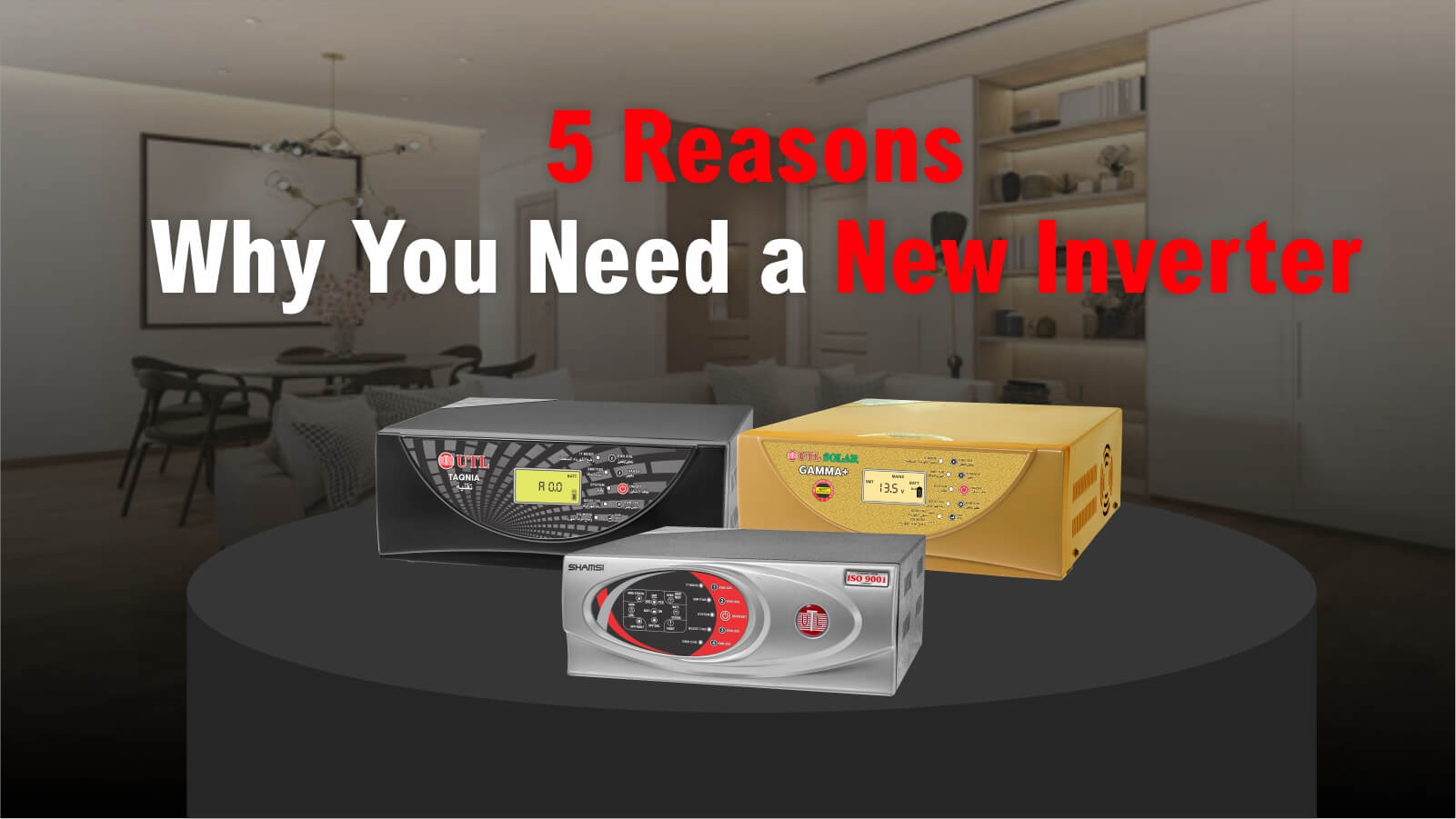 5 Reasons, Why You Need a New Inverter - UTL Solar