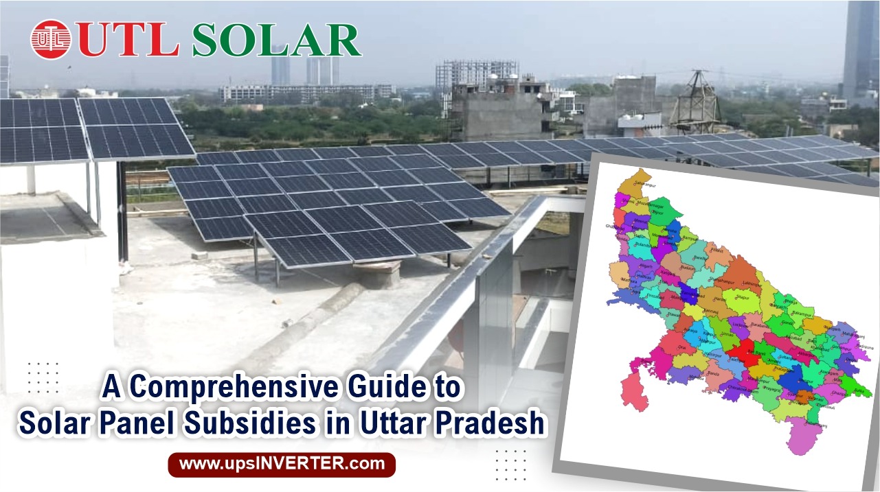 Solar Panel Subsidy in Uttar Pradesh 2024 [Updated]
